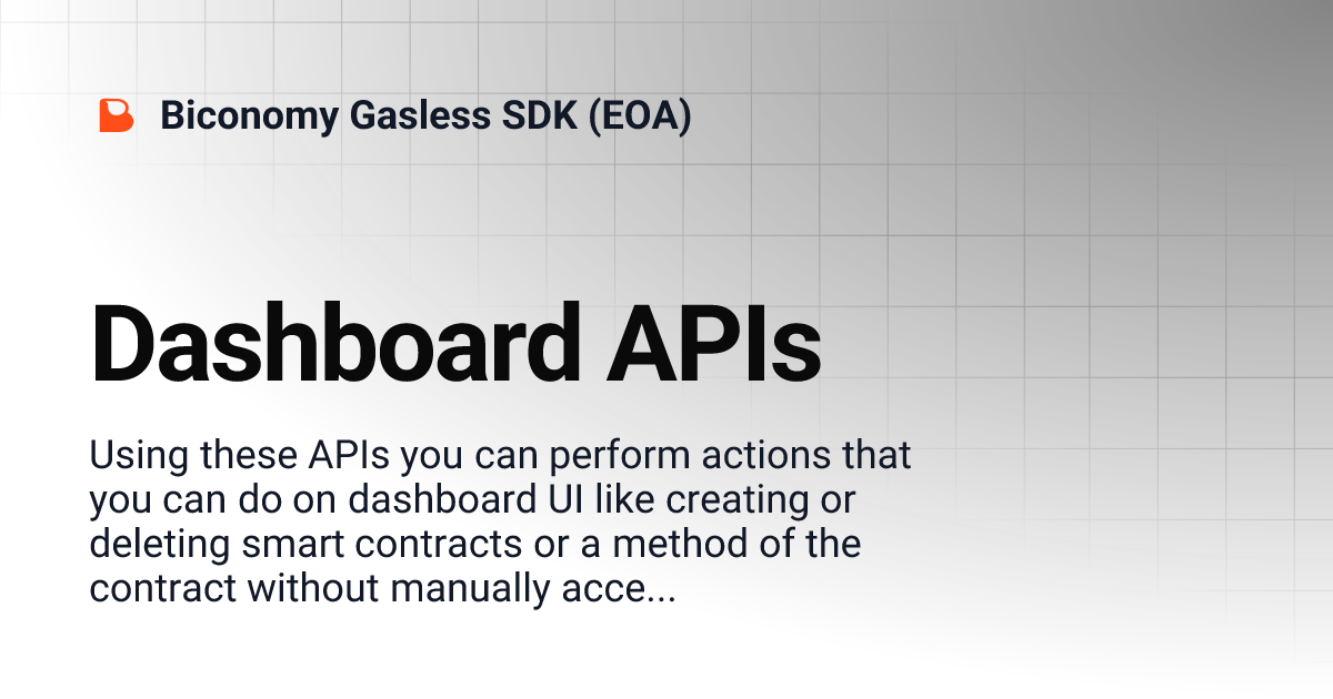 Dashboard APIs | Biconomy Gasless SDK (EOA)